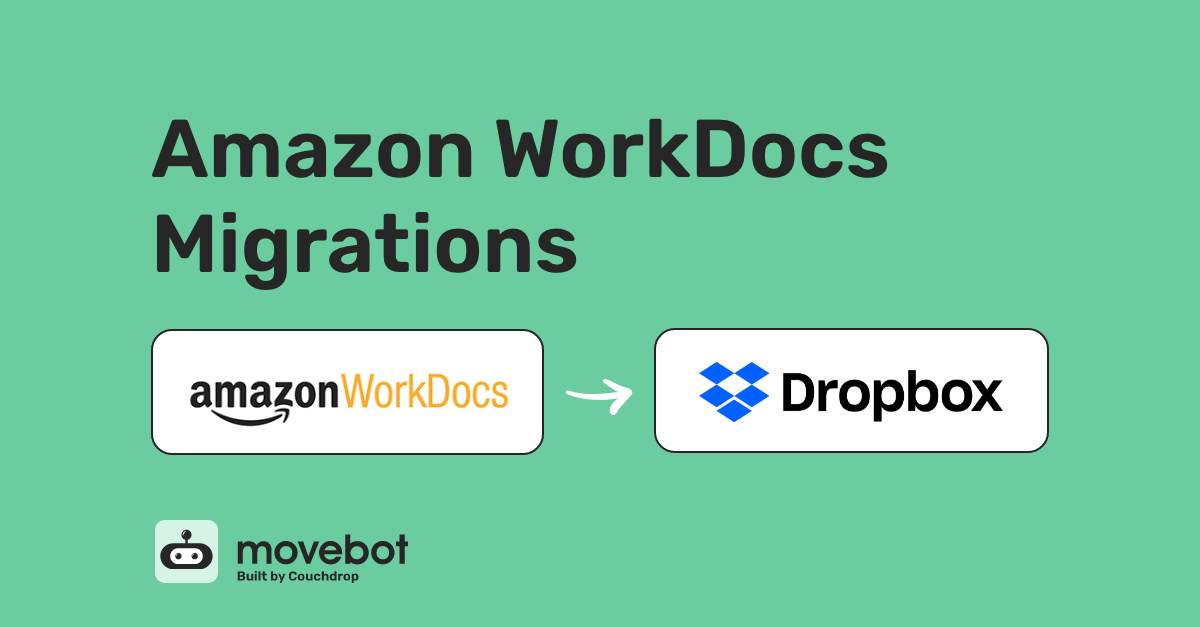 Amazon WorkDocs Migrations | Movebot - Data Migration Tool