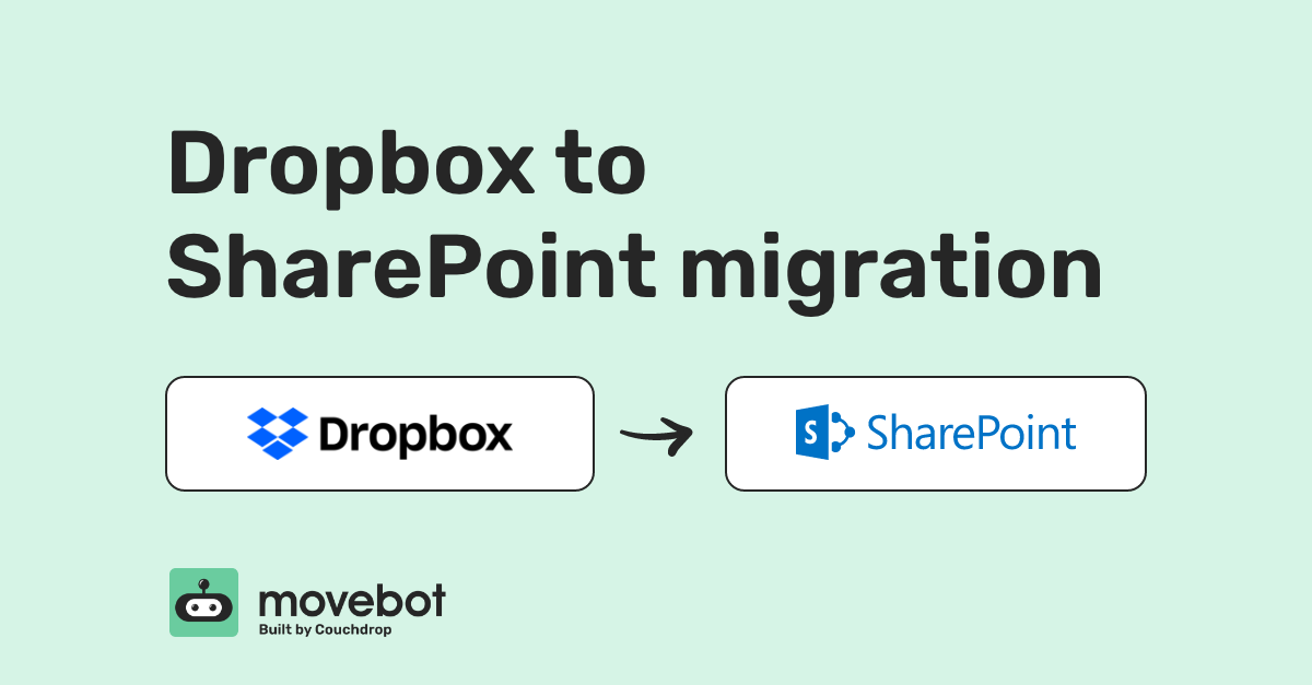 Dropbox to SharePoint Migration | Movebot - Data Migration Tool