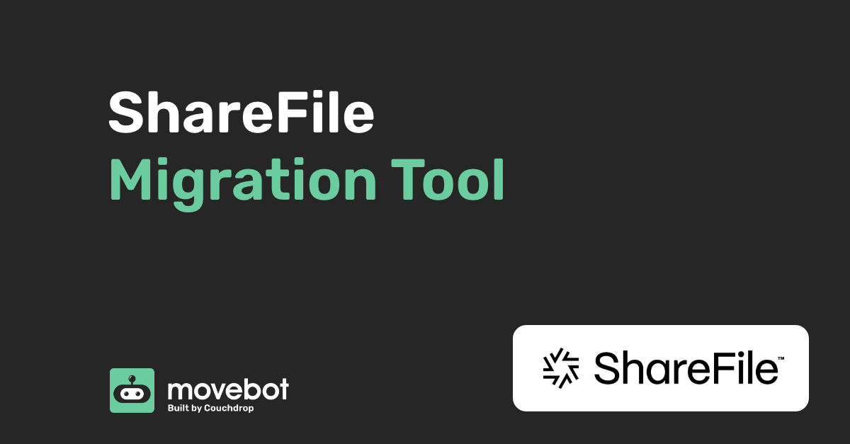 ShareFile Migration Tool | Movebot - Data Migration Tool