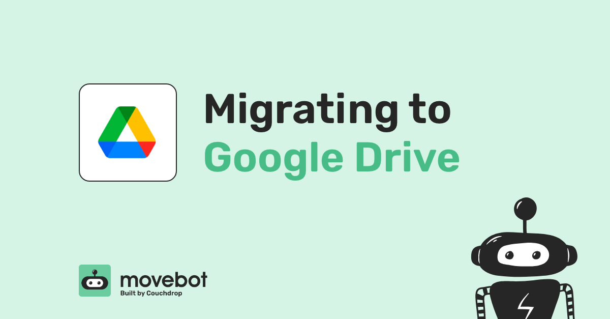 Google Drive Migrations | Movebot - Data Migration Tool